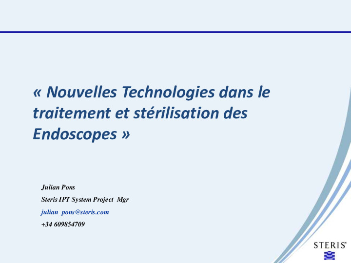 06. Nouvelles technologies dans le traitement et stérilisation des ...
